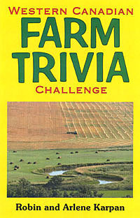 Western Canadian Farm Trivia Challenge by Robin Karpan | Goodreads