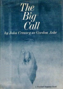 The Big Call (Patrick Dawlish, #39) by Gordon Ashe | Goodreads