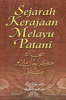Sejarah kerajaan Melayu Patani by Ibrahim Syukri | Goodreads