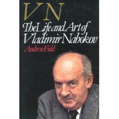 VN : The Life and Art of Vladimir Nabokov by Andrew Field | Goodreads