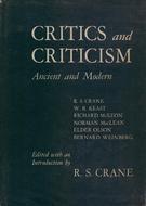 Critics and Criticism: Ancient and Modern by Ronald S. Crane | Goodreads