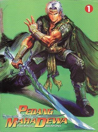 Pedang Mahadewa, Buku 1 by Tony Wong | Goodreads