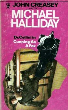 Cunning As a Fox (Dr Emmanuel Cellini, #1) by Michael Halliday | Goodreads