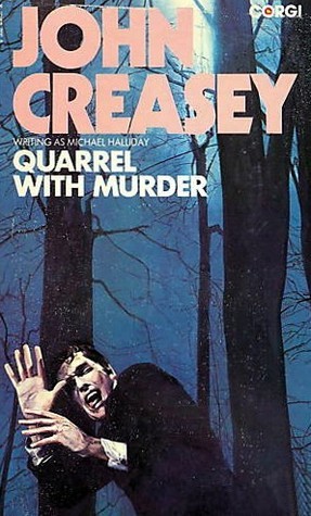 Quarrel with murder by Michael Halliday | Goodreads