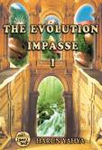The Evolution Impasse, Volume 1: A-J by Harun Yahya | Goodreads