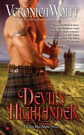 Devil's Highlander (Clan MacAlpin #1) by Veronica Wolff | Goodreads