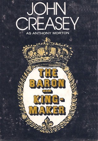 The Baron - King Maker (Baron, #46) by Anthony Morton | Goodreads