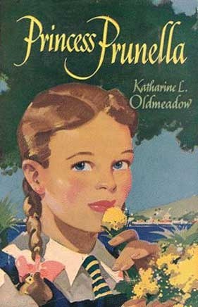 Princess Prunella by Katharine L. Oldmeadow | Goodreads
