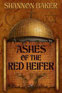 Ashes of the Red Heifer by Shannon Baker | Goodreads