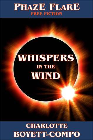 Whispers In The Wind by Charlotte Boyett-Compo | Goodreads
