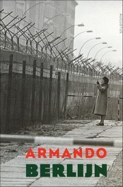 Berlijn by Armando | Goodreads