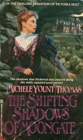 The Shifting Shadows of Moongate by Michele Yount Thomas | Goodreads
