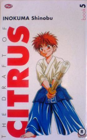 The Draft of Citrus Vol. 5 by Shinobu Inokuma | Goodreads