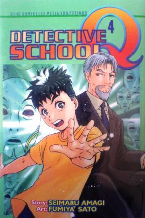 Detective School Q Vol. 4 by Seimaru Amagi | Goodreads