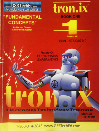 Tronix 1 Fundamental Concepts Electronics Technology Training by Gary A ...