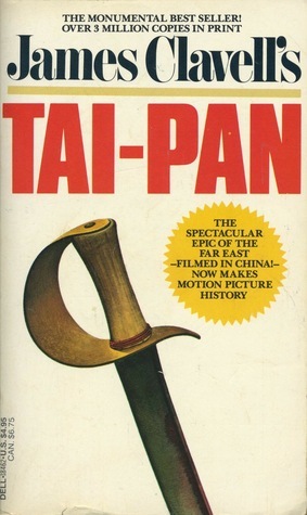 Tai-Pan by James Clavell | Goodreads