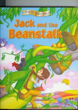 Jack and the Beanstalk Pop-up Fairy Tales by Sarah Pairman | Goodreads
