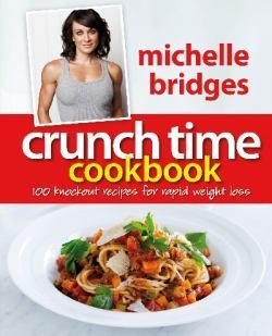 Crunch Time Cookbook: 100 Knockout Recipes For Rapid Weight Loss by ...