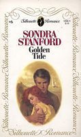 Golden Tide by Sondra Stanford | Goodreads