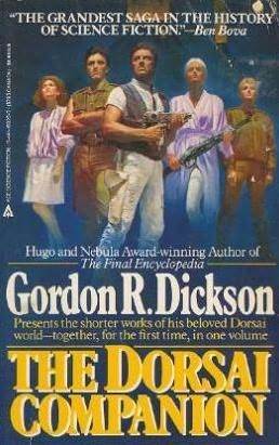 The Dorsai Companion (Childe Cycle, #8) by Gordon R. Dickson | Goodreads