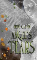 Angel's Tears by Bryn Colvin | Goodreads