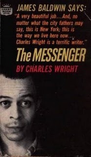 The Messenger by Charles Stevenson Wright | Goodreads