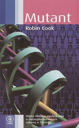 Mutant by Robin Cook | Goodreads