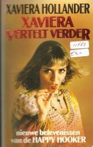 Xaviera: Her Continuing Adventures by Xaviera Hollander | Goodreads