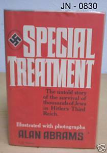Special Treatment: The Untold Story of Hitler's Third Race by Alan ...