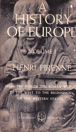 A History of Europe Vol. 1 by Henri Pirenne | Goodreads