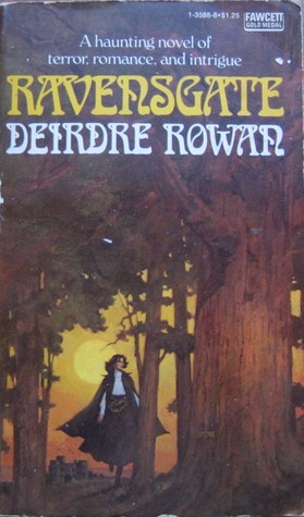 Ravensgate by Deirdre Rowan | Goodreads