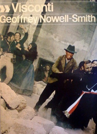 Cinema World 3 - Luchino Visconti by Geoffrey Nowell-Smith | Goodreads