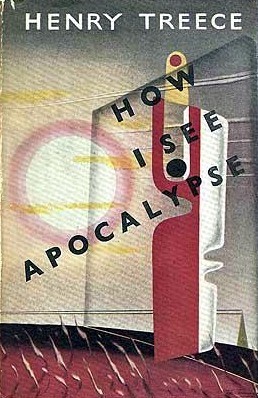 How I See Apocalypse by Henry Treece | Goodreads
