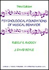 Psychological Foundations of Musical Behavior by Rudolf E. Radocy ...