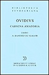 P. Ovidivs Naso: Carmina Amatoria : Amores Medicamina Faciei Femineae ...