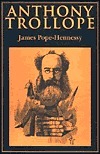Anthony Trollope by James Pope-Hennessy | Goodreads