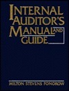 Internal Auditor's Manual and Guide: The Practitioner's Guide to ...