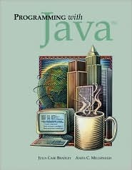 Programming with Java w/ CD-ROM by Julia Case Bradley | Goodreads