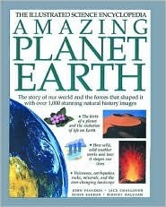 Amazing Planet Earth: The Illustrated Science Encyclopedia by John ...