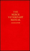 The Merck Veterinary Manual: A Handbook of Diagnosis, Therapy, and ...
