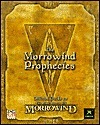 The Morrowind Prophecies: Official Guide to the Elder Scrolls III by ...