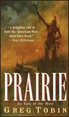 Prairie by Greg Tobin | Goodreads
