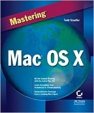 Mastering Mac OS X by Todd Stauffer | Goodreads