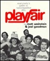 Playfair: Everybody's Guide to Noncompetitive Play by Matt Weinstein ...