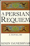 A Persian Requiem by Simin Daneshvar | Goodreads