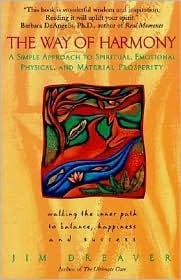 The Way of Harmony:: Walking The Inner Path To Balance, Happiness, And ...