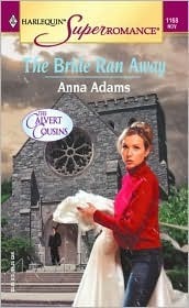 The Bride Ran Away by Anna Adams | Goodreads