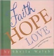 Faith Hope Love by Sheila Walsh | Goodreads