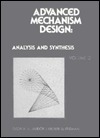 Advanced Mechanism Design: Analysis and Synthesis Vol. II by Sándor ...