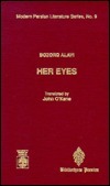 Her Eyes by Bozorg Alavi | Goodreads